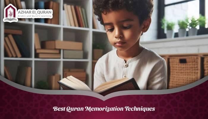 Best Quran Memorization Techniques